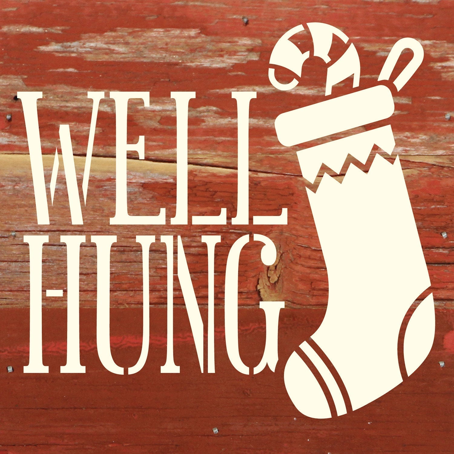 Well hung (stocking Decor) / 6x6 Reclaimed Wood Wall Decor Sign ...