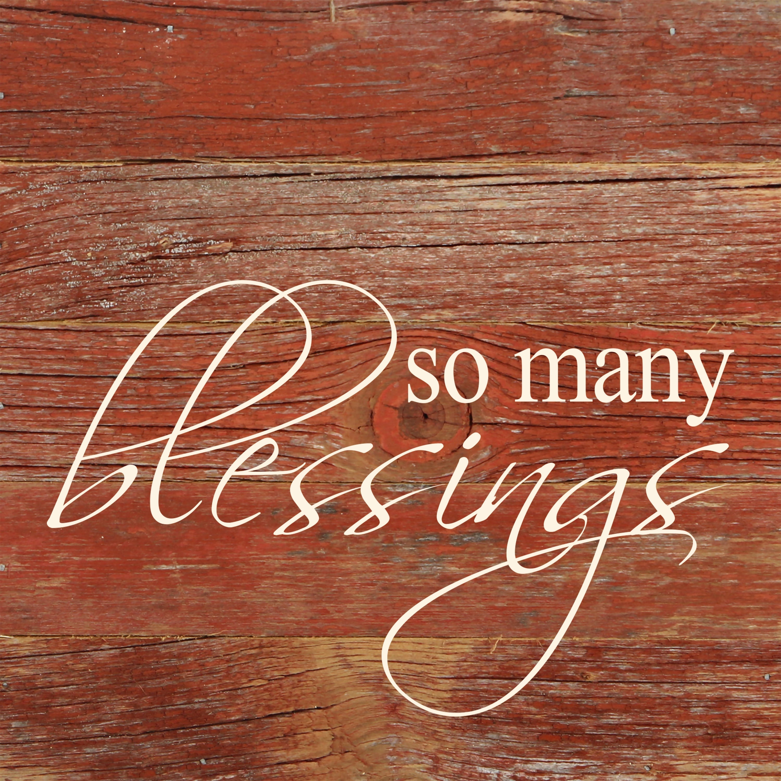 So many blessings / 6"x6" Reclaimed Wood Sign – usastrong.IO