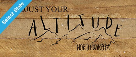 Adjust your altitude / 14"x6" Reclaimed Wood Sign – usastrong.IO